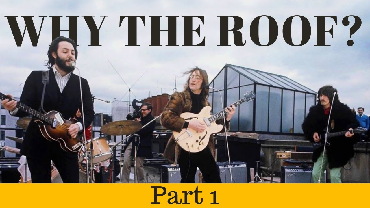 The Beatles and The Rooftop Gig: Part 1 – Live Shows in 1968? | The ...